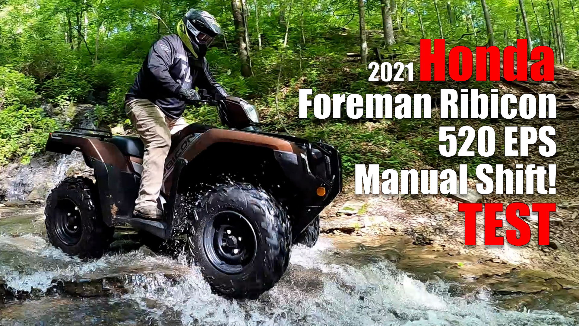 2021 Honda Foreman Rubicon 4x4 EPS 520 with Manual Shift Test Review ...